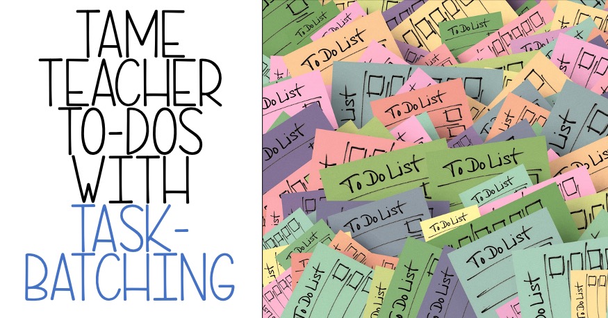 Take Back Prep Time with Task Batching - Playful STEM